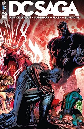 DC Saga n? 6 Geoff Johns George Perez Francis Manapul Brian Buccellato ...