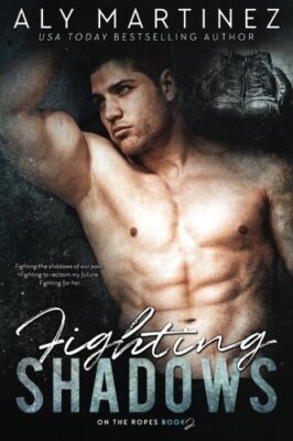 Fighting Shadows: Volume 2 (On The Ropes) New 9781514753828 Fast Free ...