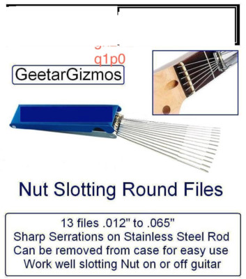 GeetarGizmos NUT SLOT FILE SET for Guitar - FREE SHIPPING - Slotting ...