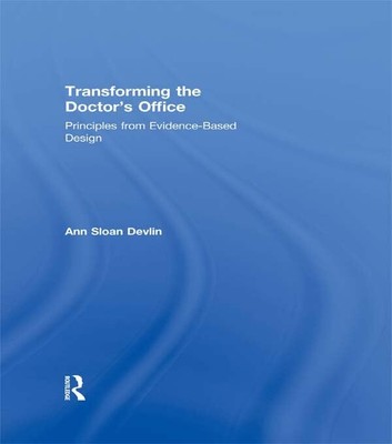 Ann Sloan Devlin Transforming the Doctor's Office (Paperback) (UK ...