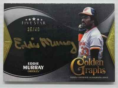 2024 Topps Five Star Eddie Murray Golden Graphs Auto Autograph #35/40 ...