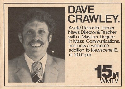 1980 WMTV WISCONSIN TV AD~DAVE CRAWLEY NEWS REPORTER~MADISON,WISCONSIN ...