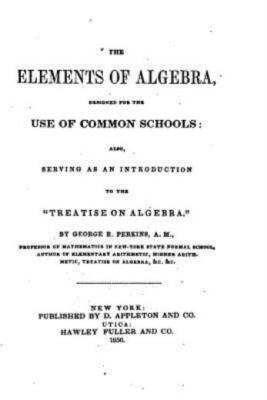 The Elements Of Algebra 9781534905672 | eBay