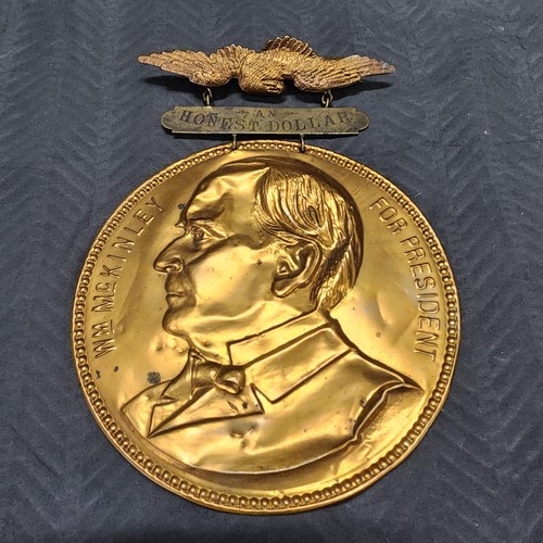 William McKinley 1896 Presidential Campaign Honest Dollar, Hurrah Badge ...