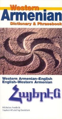 Nicholas Awde Vaz Western Armenian Dictionary & Phrasebook: Armenian ...