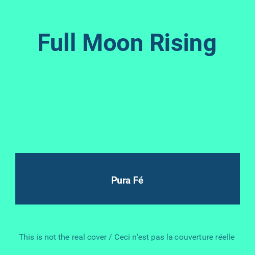 Full Moon Rising, Pura Fe 794881940929 | eBay