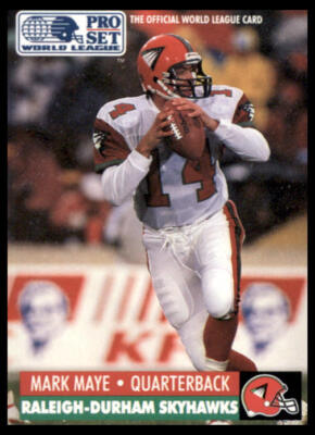 1991 Pro Set #26 Mark Maye Raleigh-Durham Skyhawks | eBay