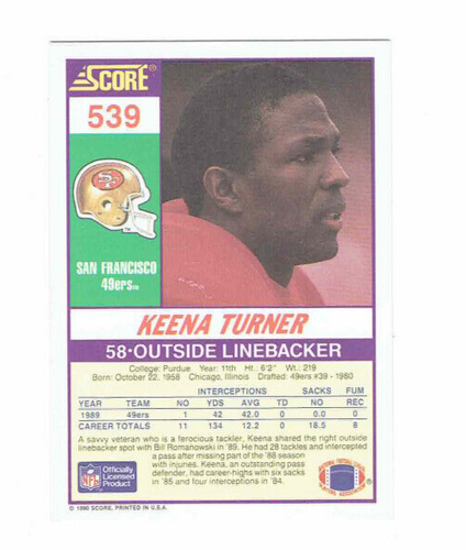 Keena Turner San Francisco 49ers #58 OLB #539 Score 1990 Football Card ...