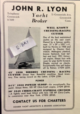 John R. Lyon. Yacht Broker. Greenwich, CT. 1953 Ad. 1938 Rhodes Cutter ...