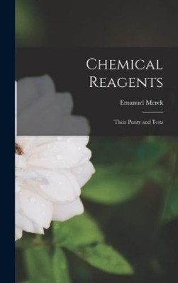 Emanuel Merck Chemical Reagents (Hardback) (UK IMPORT) 9781016660716| eBay