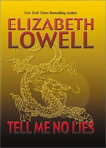 Tell Me No Lies Hardcover Elizabeth Lowell 9781551668239| eBay