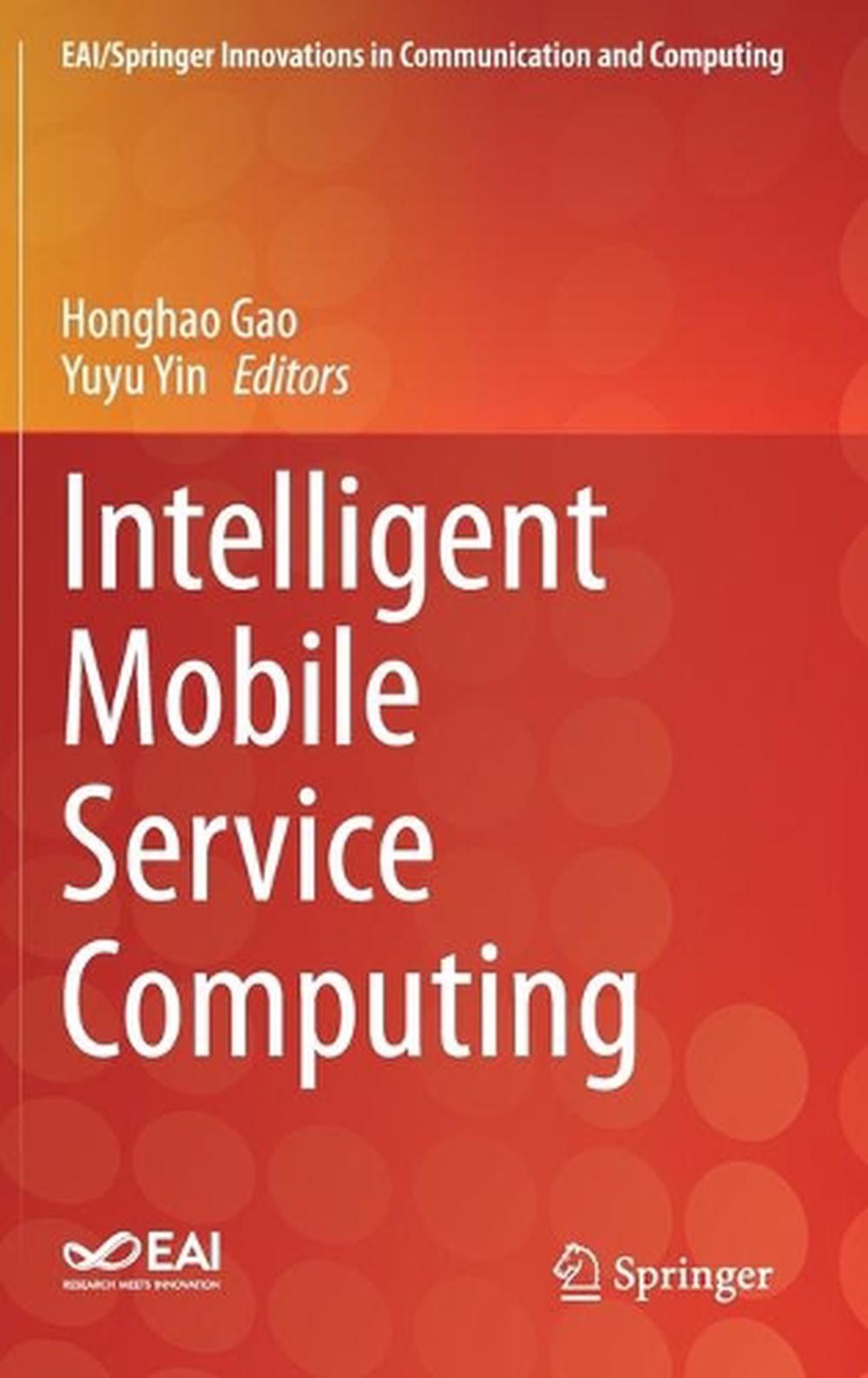 Intelligent Mobile Service Computing by Honghao Gao (English) Hardcover Book 9783030501839 ...
