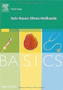 BASICS Hals-Nasen-Ohren-Heilkunde von Nagel, Patrick | Buch | Zustand ...