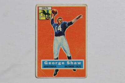 1956 RARE TOPPS FOOTBALL CARD-GEORGE SHAW #108-BALTIMORE COLTS-VINTAGE ...