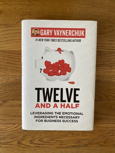 Twelve and a Half Book By Gary Vaynerchuk Hardcover - Gary Vee VeeCon ...