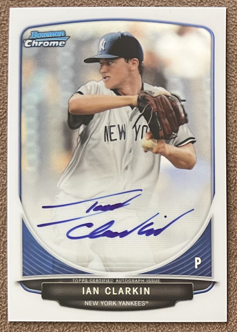 2013 Bowman Chrome Autograph Ian Clarkin Rookie New York Yankees #BCA ...