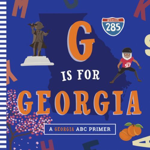 G Is for Georgia by Christopher Robbins (2023, Children's Board Books ...