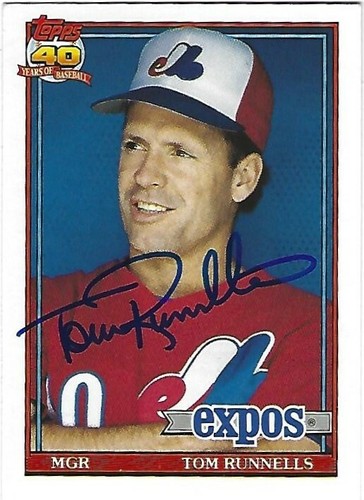 Autographed/Signed 1991 Topps Traded #103T Tom Runnells Montreal Expos ...