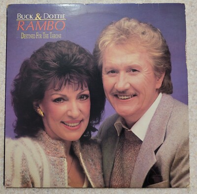 Buck & Dottie Rambo Destined For The Throne Southern Gospel Music Album ...