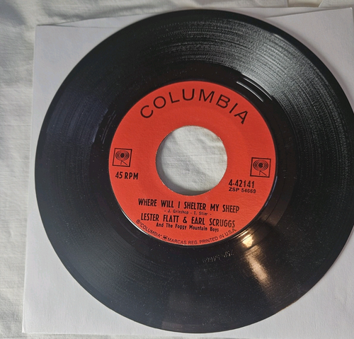 Lester Flatt & Earl Scruggs 45 Where Will I Shelter My Sheep / Go Home ...