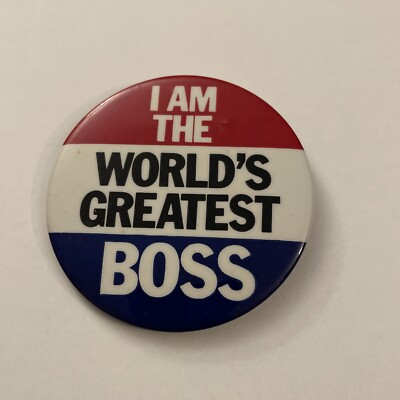 Vintage I’m The Worlds Greatest Boss Button Pin PB37D | eBay