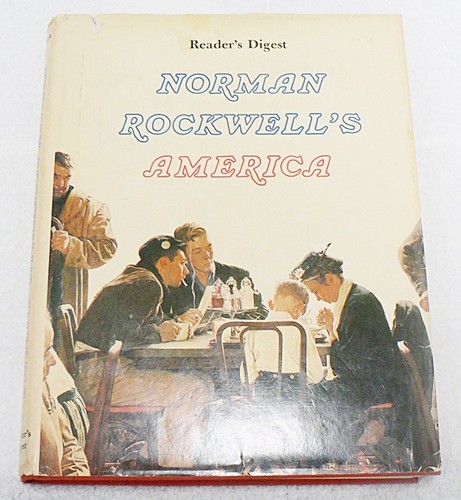 1976 READER'S DIGEST " NORMAN ROCKWELL'S AMERICA" BOOK WITH DUST JACKET ...