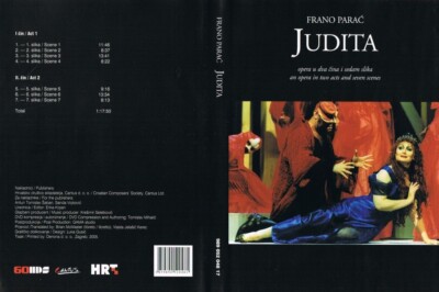 FRANO PARAC: JUDITA (2000) OPERA IN TWO ACTS AND SEVEN SCENES ...