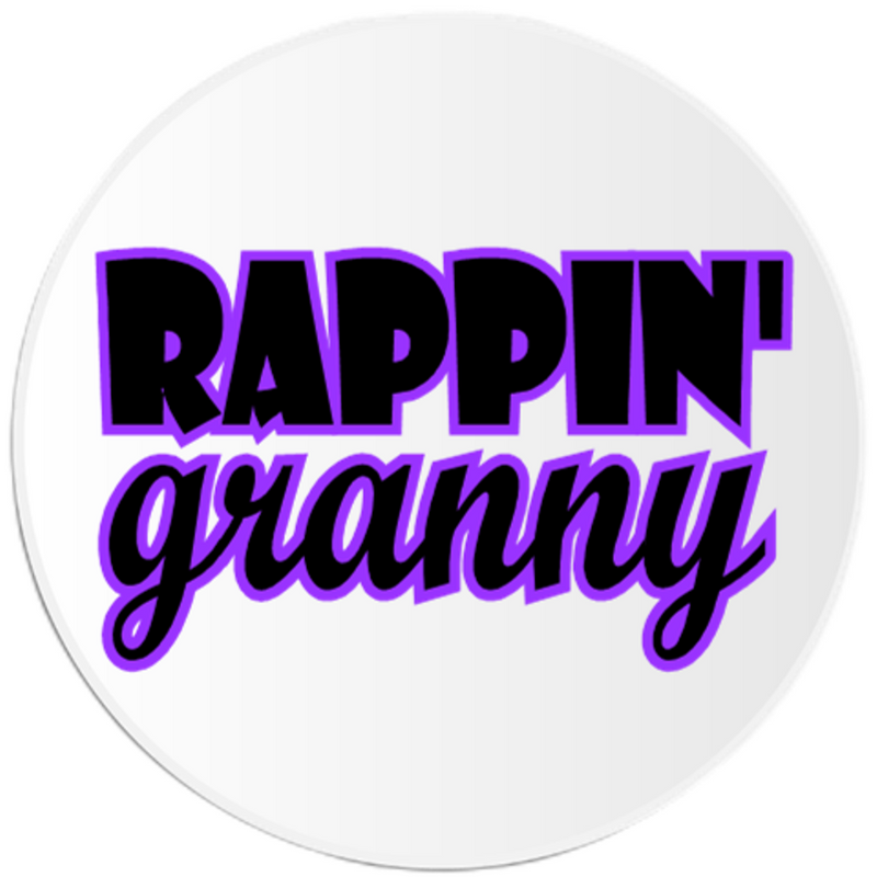 Rappin Granny - Circle Sticker Decal 3 Inch - Rap Grandma Grandmother ...