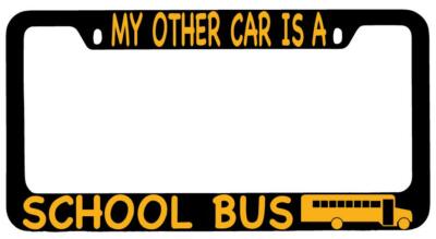 My Other Car Is A School Bus w/LOGO Black METAL License Plate Frame | eBay