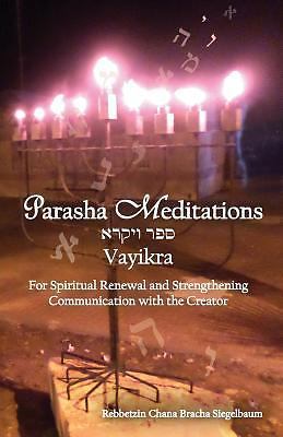Parsha Meditations: Vayikra - Online with Hashem : For Spiritual ...