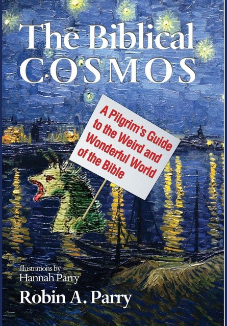 The Biblical Cosmos von Robin A. Parry (2014, Gebundene Ausgabe) online ...
