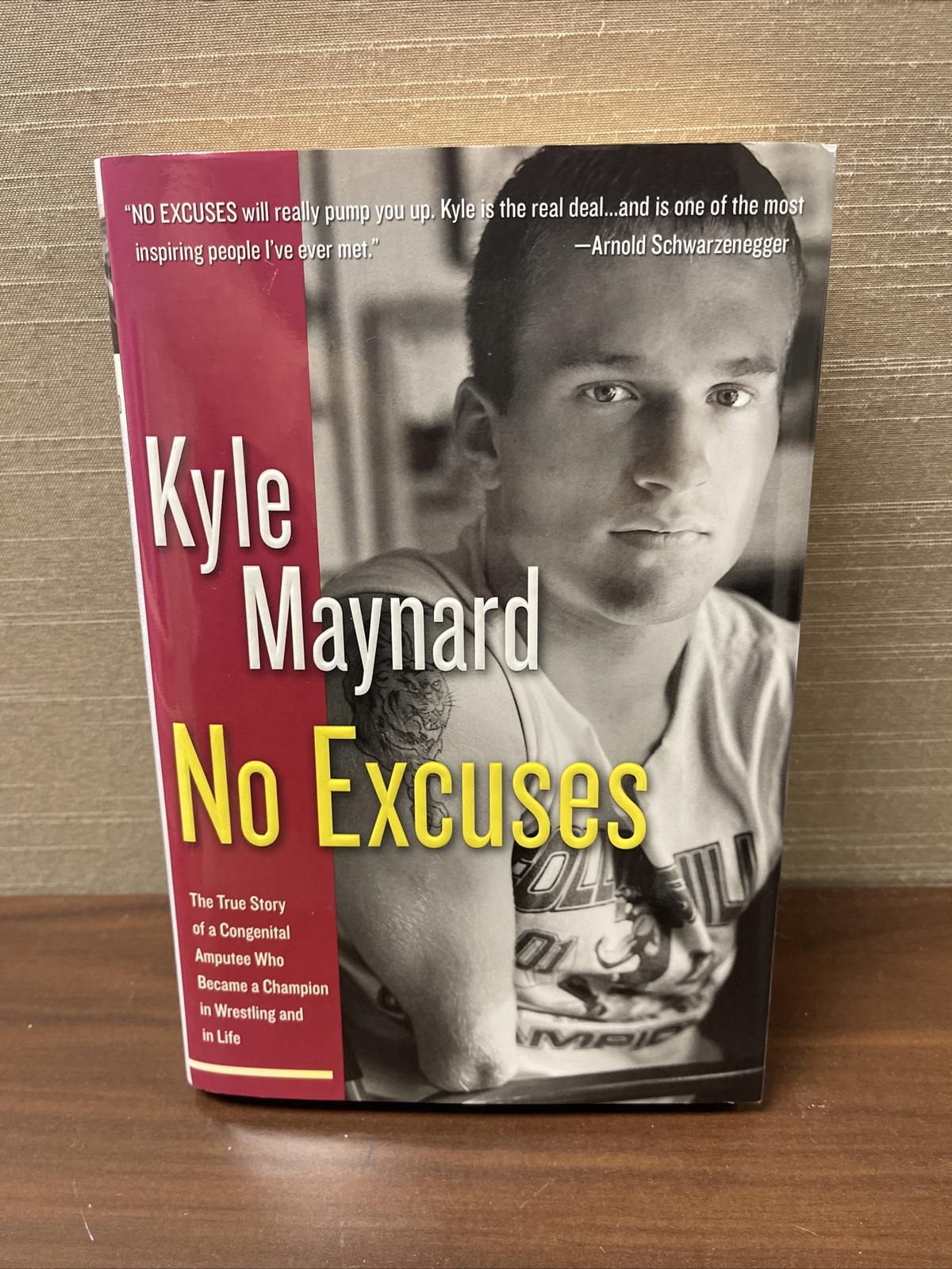 NO EXCUSES by KYLE MAYNARD--HC/DJ/1st/SIGNED AUTOGRAPHED 9780895260116 ...