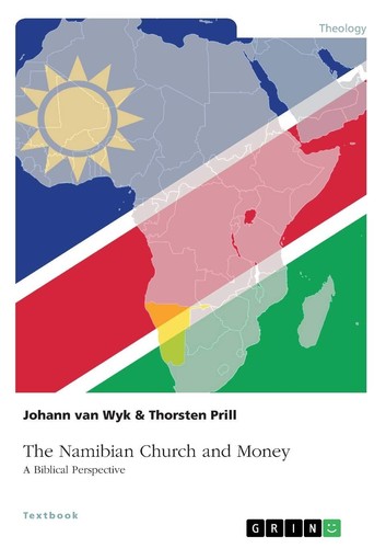 Thorsten Prill Johann Van Wyk The Namibian Church and Money (Poche ...