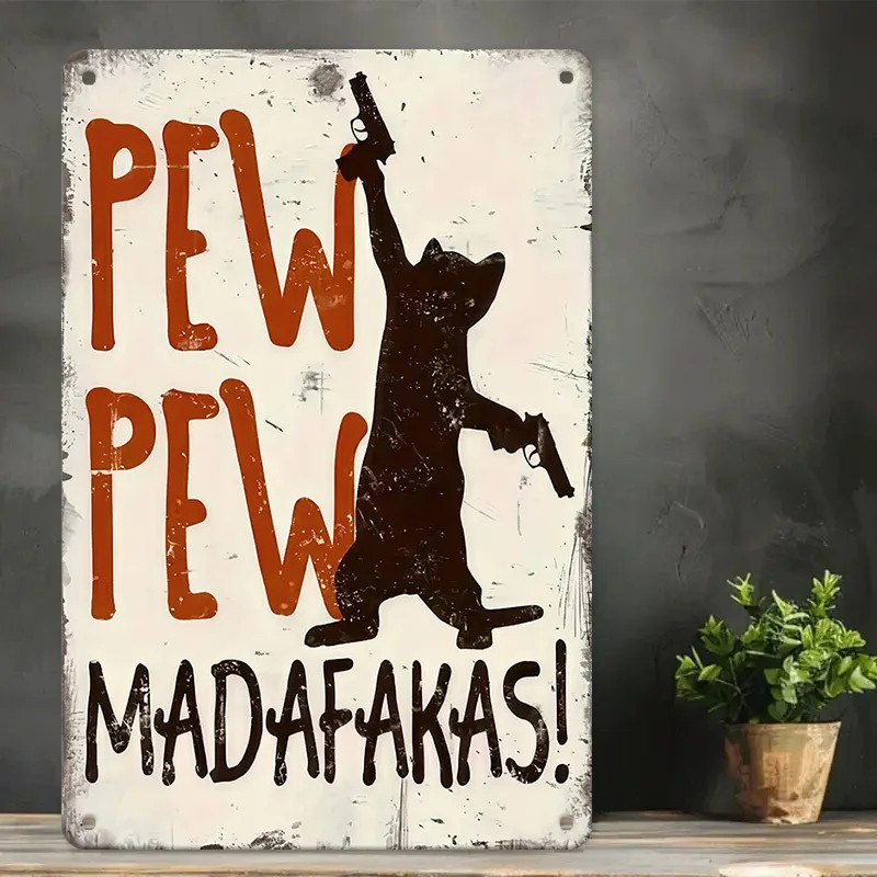 Funny Tin Metal Signs Home Décor 8x12 Pew Pew Madafakas, Humorous Wall ...
