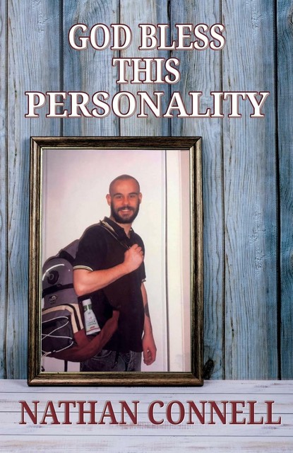 God Bless This Personality von Nathan Connell (2021, Taschenbuch ...