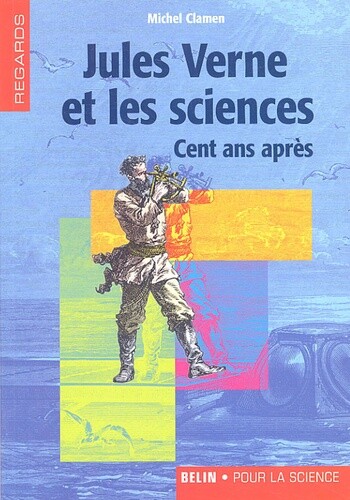 Jules Verne et les sciences : Cent ans apres, Michel Clamen | eBay