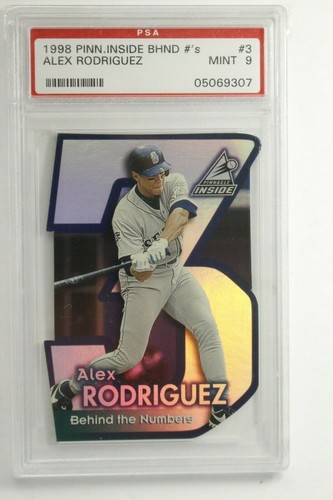 1998 Pinnacle Inside Behind the Numbers Alex Rodriguez #3 PSA 9 Mint ...