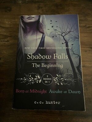 A Shadow Falls Novel Ser.: The Beginning : Born at Midnight - Awake at ...