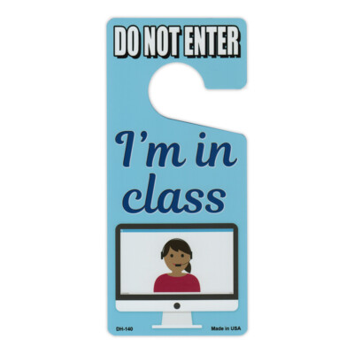 Door Knob Hanger, Metal, Do Not Enter, I'm In Class, Blue, 4" x 9" | eBay