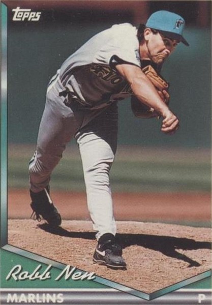 1994 Topps - #284 Robb Nen for sale online | eBay