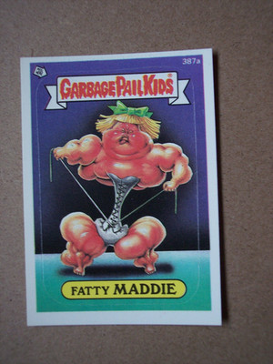 1987 Garbage Pail Kids series 10 Fatty Maddie 387a GPK OS10 NM | eBay