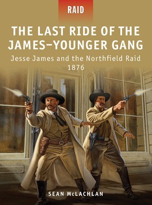 Raid: The Last Ride to the James-Younger Gang -Jesse James | eBay