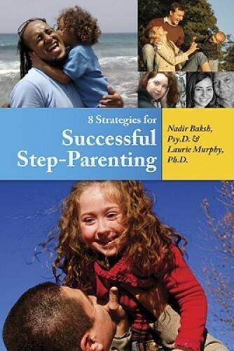 8 Strategies for Successful Step-Parenting - Paperback - GOOD ...