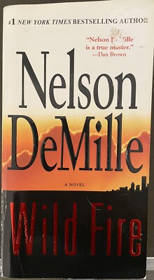 John Corey Series: Wild Fire by Nelson DeMille (2007, Mass Market ...
