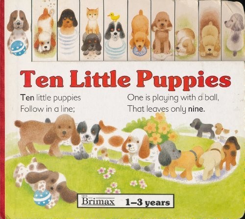 TEN LITTLE PUPPIES (BOARD COUNTING BOOKS) By Belinda Gallagher & Mike ...