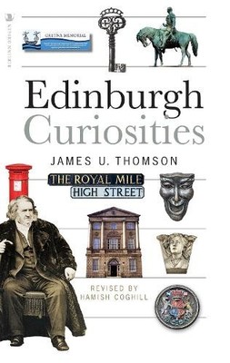 James U. Thomson Edinburgh Curiosities (Poche) | eBay