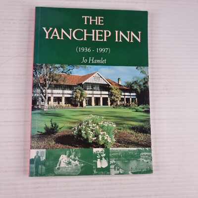The Yanchep Inn 1936-1997 West Australian History Hotels Pubs WA Jo ...