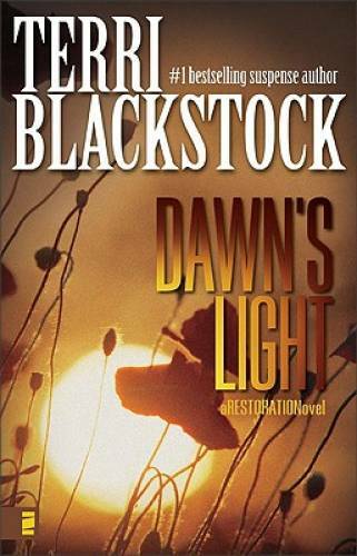 Dawn's Light (Restoration Series #4) - Paperback By Blackstock, Terri ...
