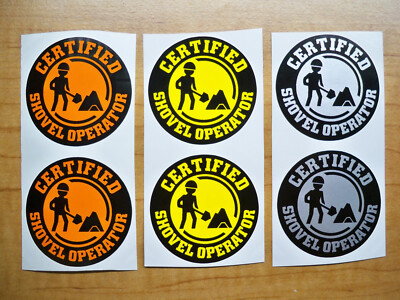 6pk Funny Hard Hat Stickers | Certified Shovel Operator Foreman Laborer ...