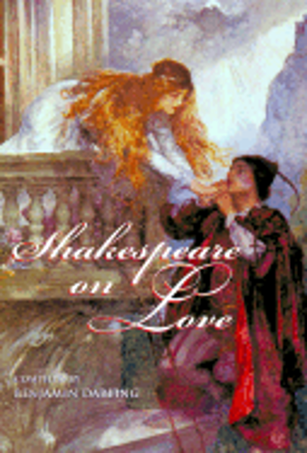 Shakespeare on Love by Benjamin Darling: New 9780735201743| eBay